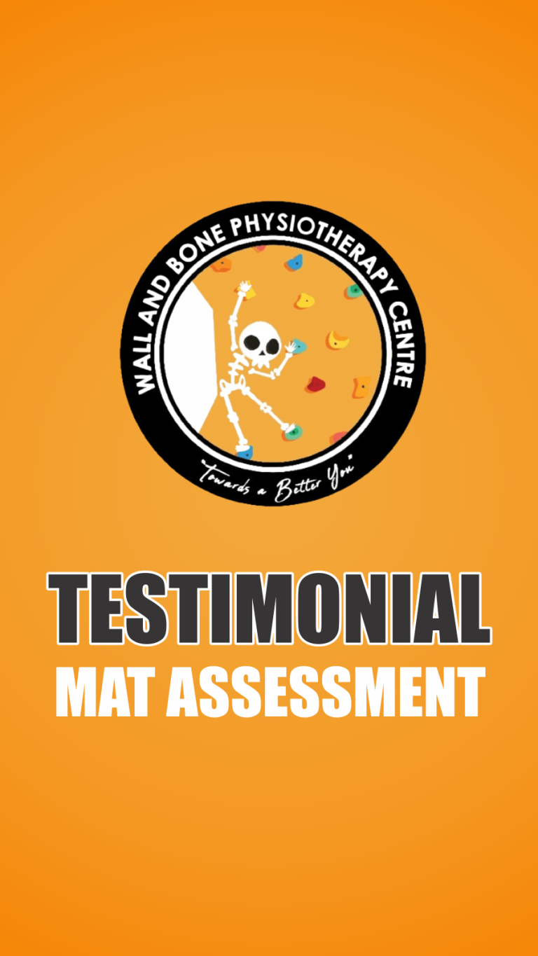 MAT Assessment / Physical Screening – WALL AND BONE